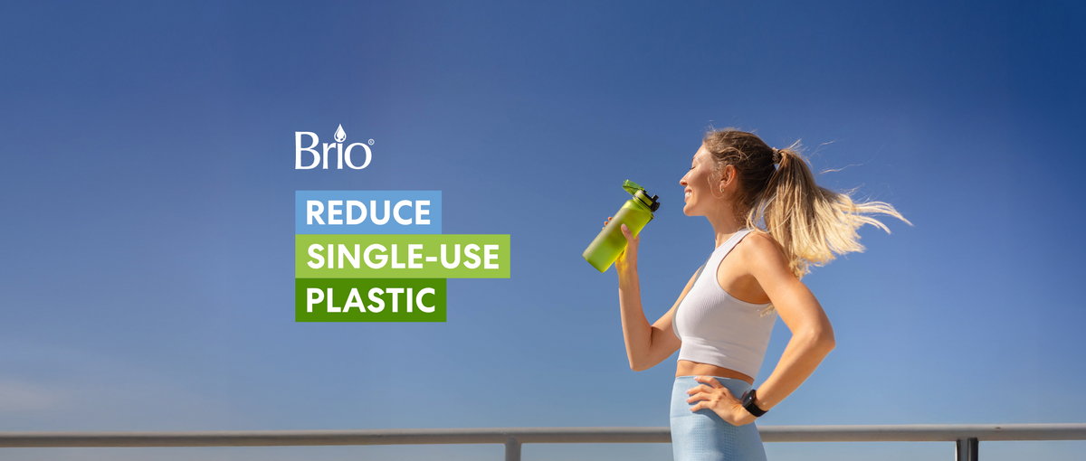 Reduce Single-Use Plastic Water Bottle Waste with Brio – Brio Water